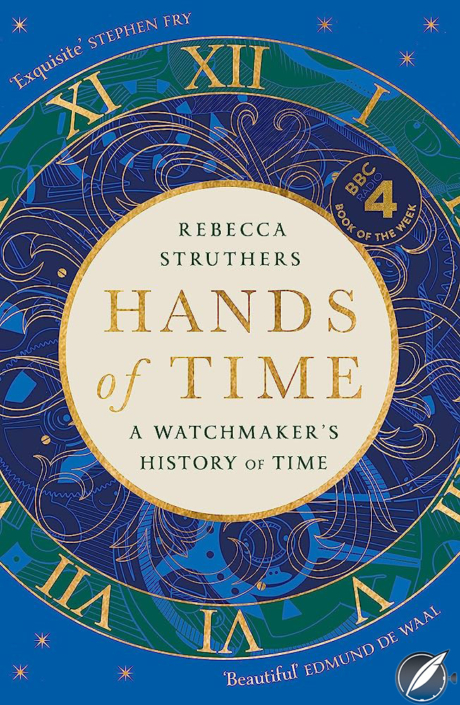 Book Review. "Hands of Time: A Watchmaker´s History of Time" by Rebecca ...